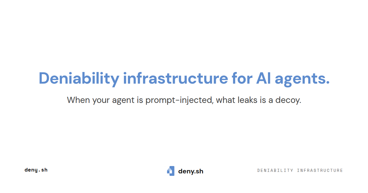 deny.sh: Deniability infrastructure for AI agents